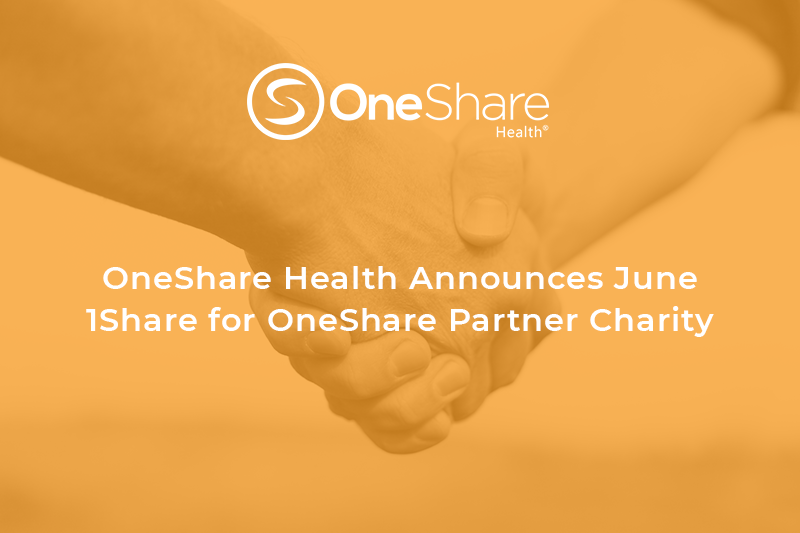 June 1Share For OneShare Health Charity Partner | OneShare Health Blog